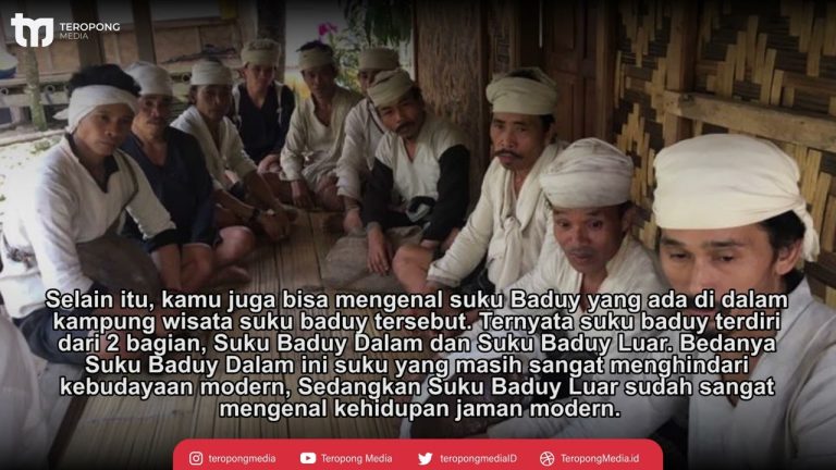 Mengenal Kampung Wisata Suku Baduy - Teropong Media