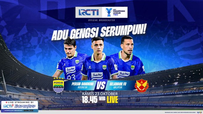 Link Live Streaming Persib Bandung vs Selangor FC AFC Champions League ...